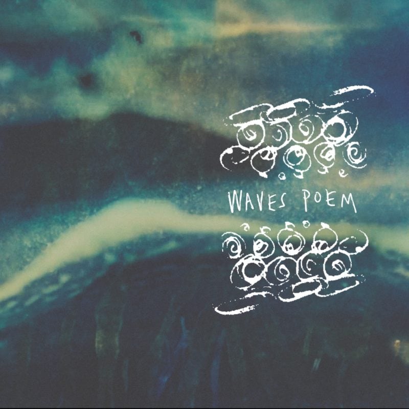 Waves Poem - humming records
